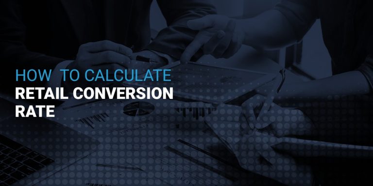 How to Calculate Conversion Rate In Retail | Traf-Sys