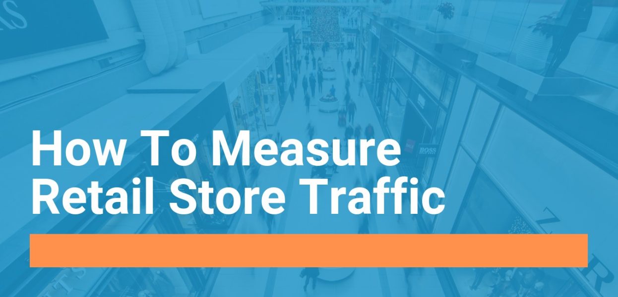 Benefits of Store Traffic Counters | Trafsys